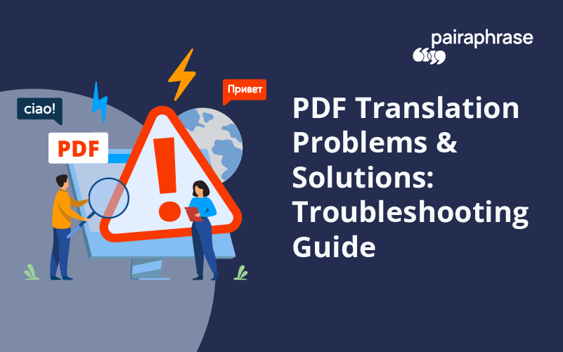 PDF Translation Problems & Solutions: Troubleshooting Guide [2025]